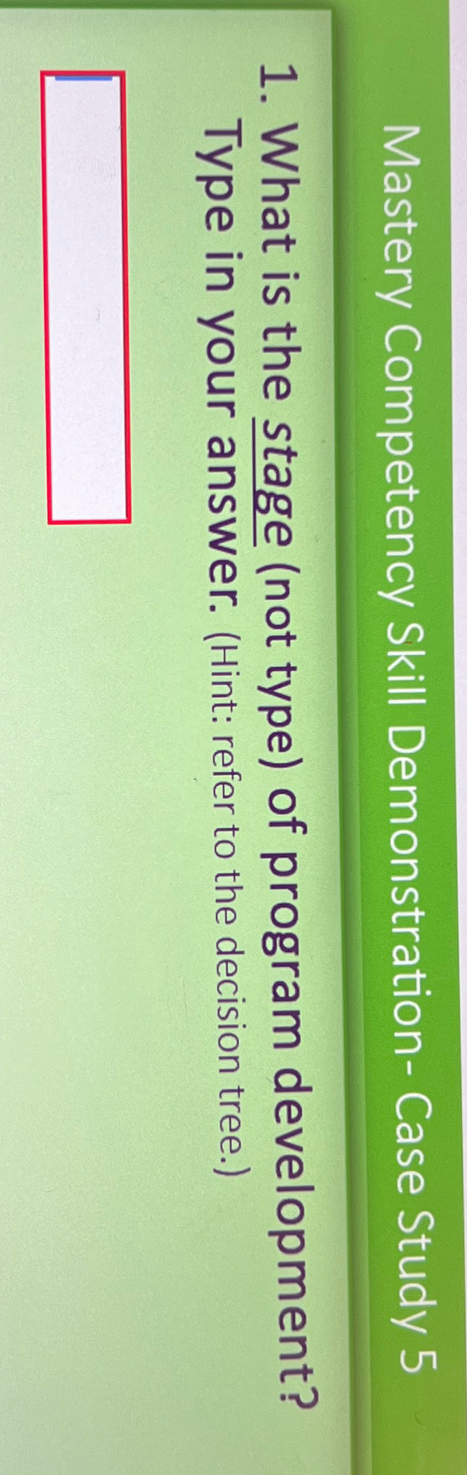 Solved Mastery Competency Skill Demonstration- ﻿Case Study | Chegg.com