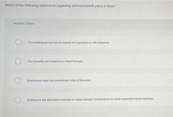 Solved Which of the following statements regarding defined | Chegg.com