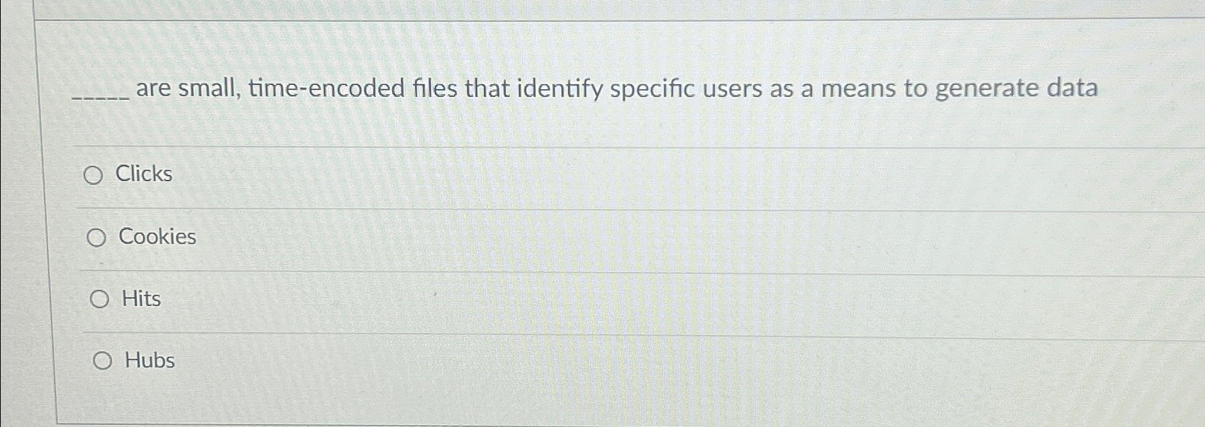 Solved are small, time-encoded files that identify specific | Chegg.com