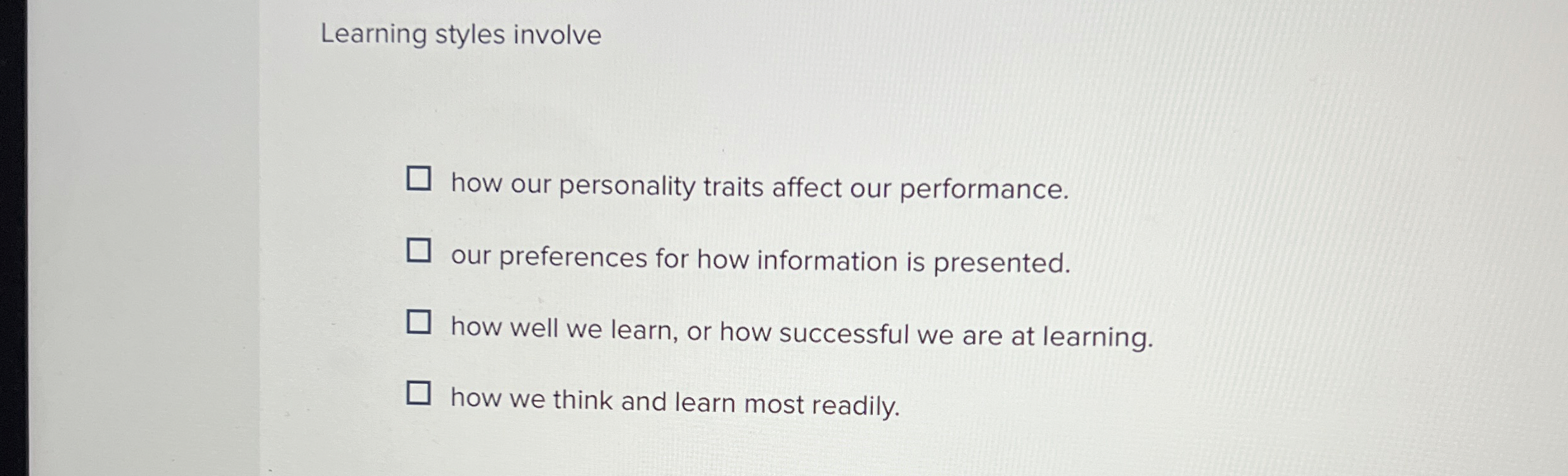 Solved Learning styles involvehow our personality traits | Chegg.com