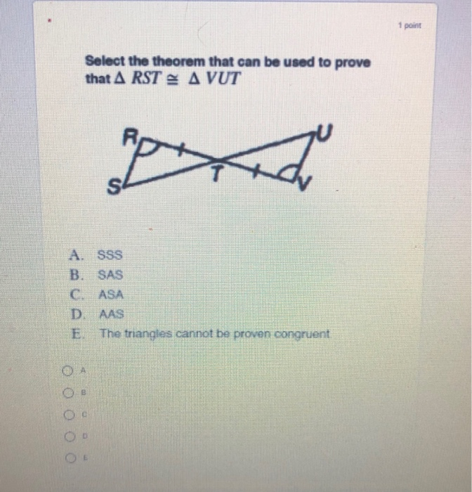 Solved 1 point Select the theorem that can be used to prove | Chegg.com