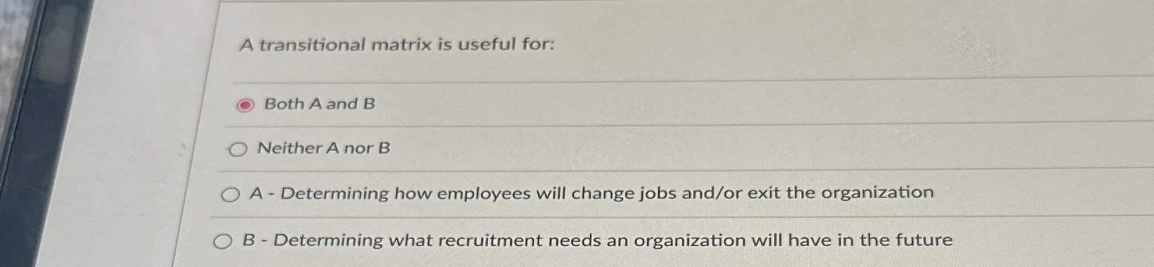 Solved A transitional matrix is useful for:Both A and | Chegg.com