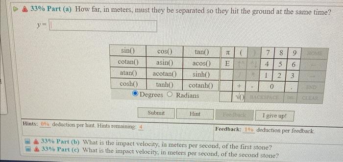Solved (10\%) Problem 6: Two stones are separated by a | Chegg.com