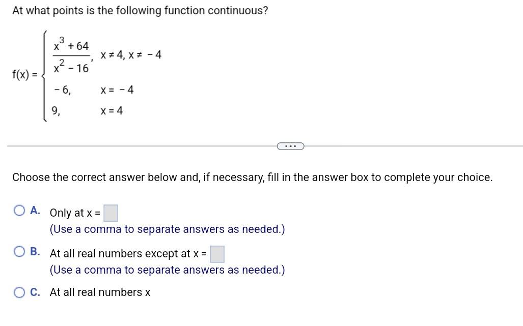 Solved At what points is the following function continuous? | Chegg.com
