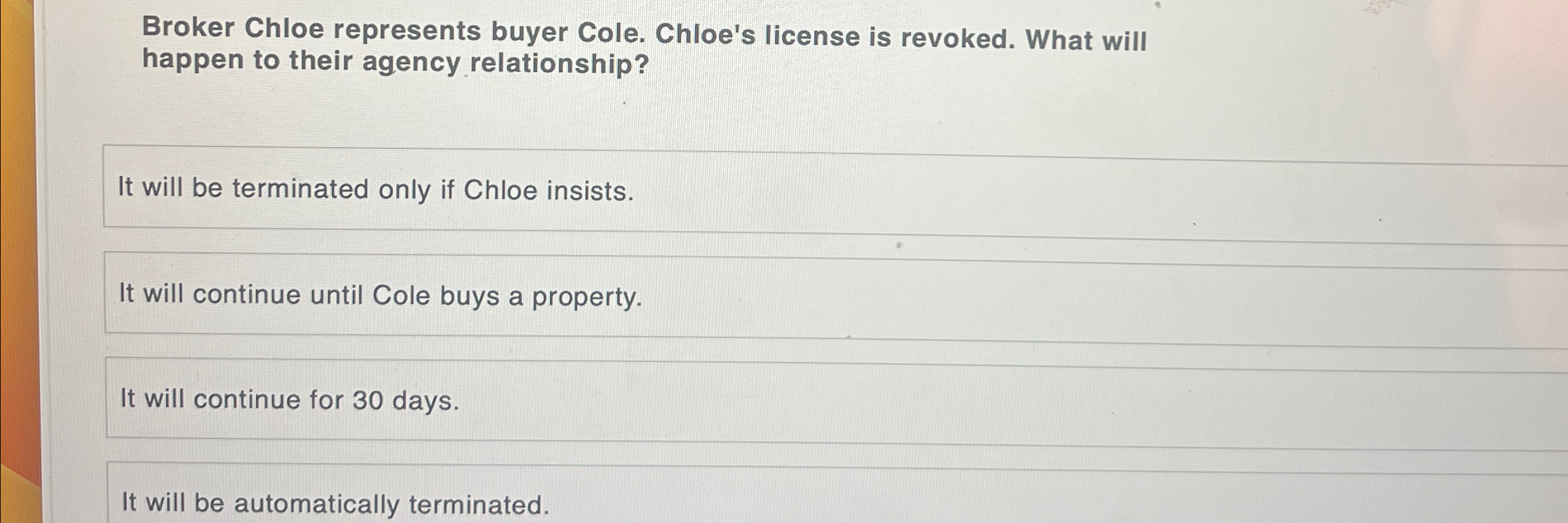 Solved Broker Chloe represents buyer Cole. Chloe's license | Chegg.com
