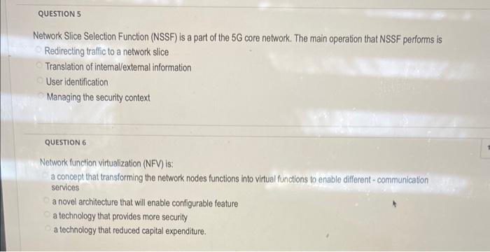 Solved Network Slicing In 5g Will Be Supported By Software
