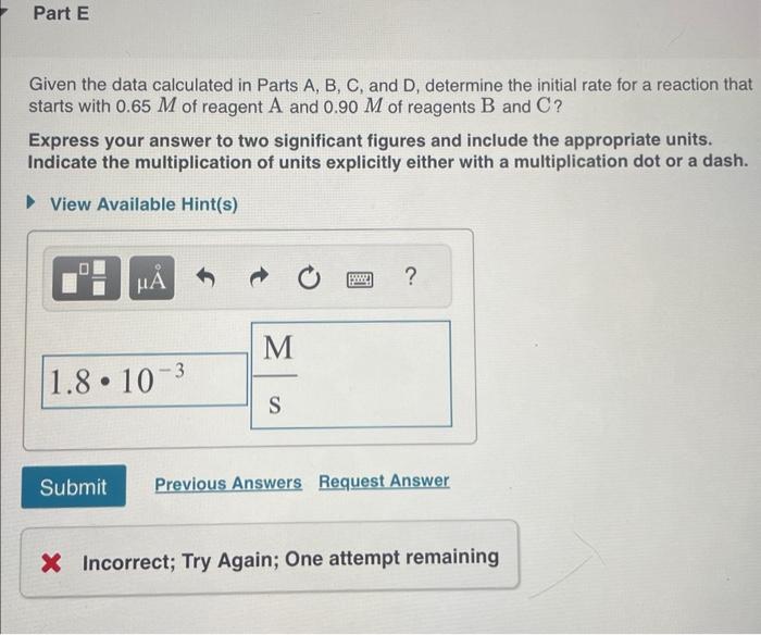 Solved Part E Given the data calculated in Parts A, B, C, | Chegg.com