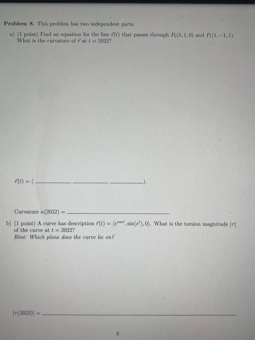 Solved Problem 8. This problem has two independent parts. a) | Chegg.com