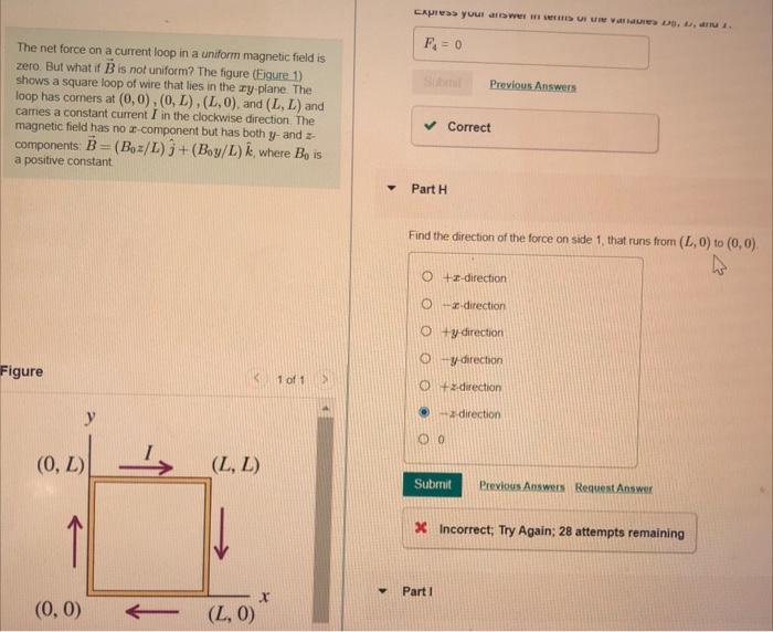 Solved The net force on a current loop in a uniform magnetic | Chegg.com