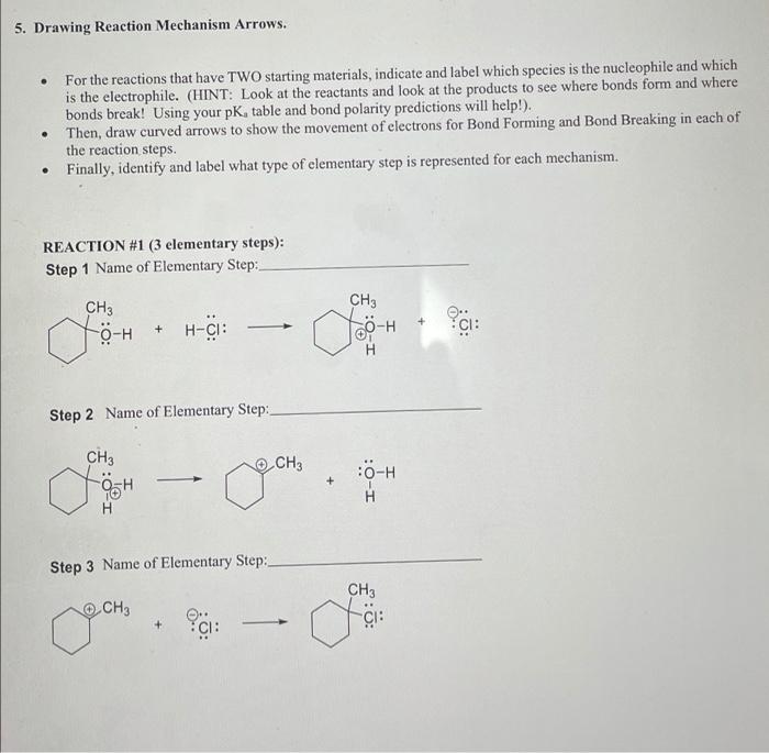 Solved 5. Drawing Reaction Mechanism Arrows. . For the | Chegg.com