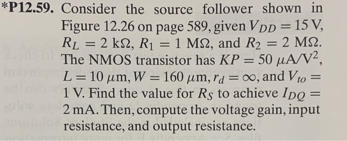 Solved 59. Consider the source follower shown in Figure | Chegg.com
