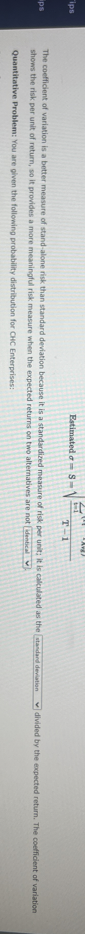 Solved Estimated σ=S=∑t=1?(T)-12The coefficient of variation | Chegg.com