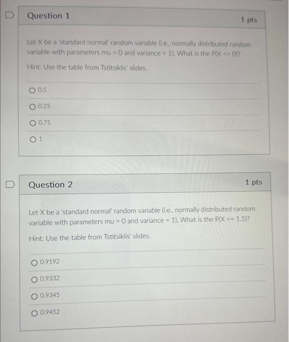 Solved Let X be a 'standard normal' random variable (i.e., | Chegg.com