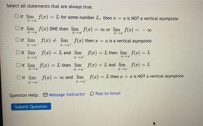 Solved Select all statements that are always true. If lim | Chegg.com