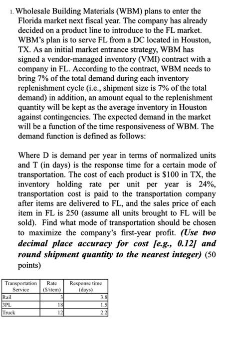 Solved Wholesale Building Materials (WBM) plans to enter the | Chegg.com