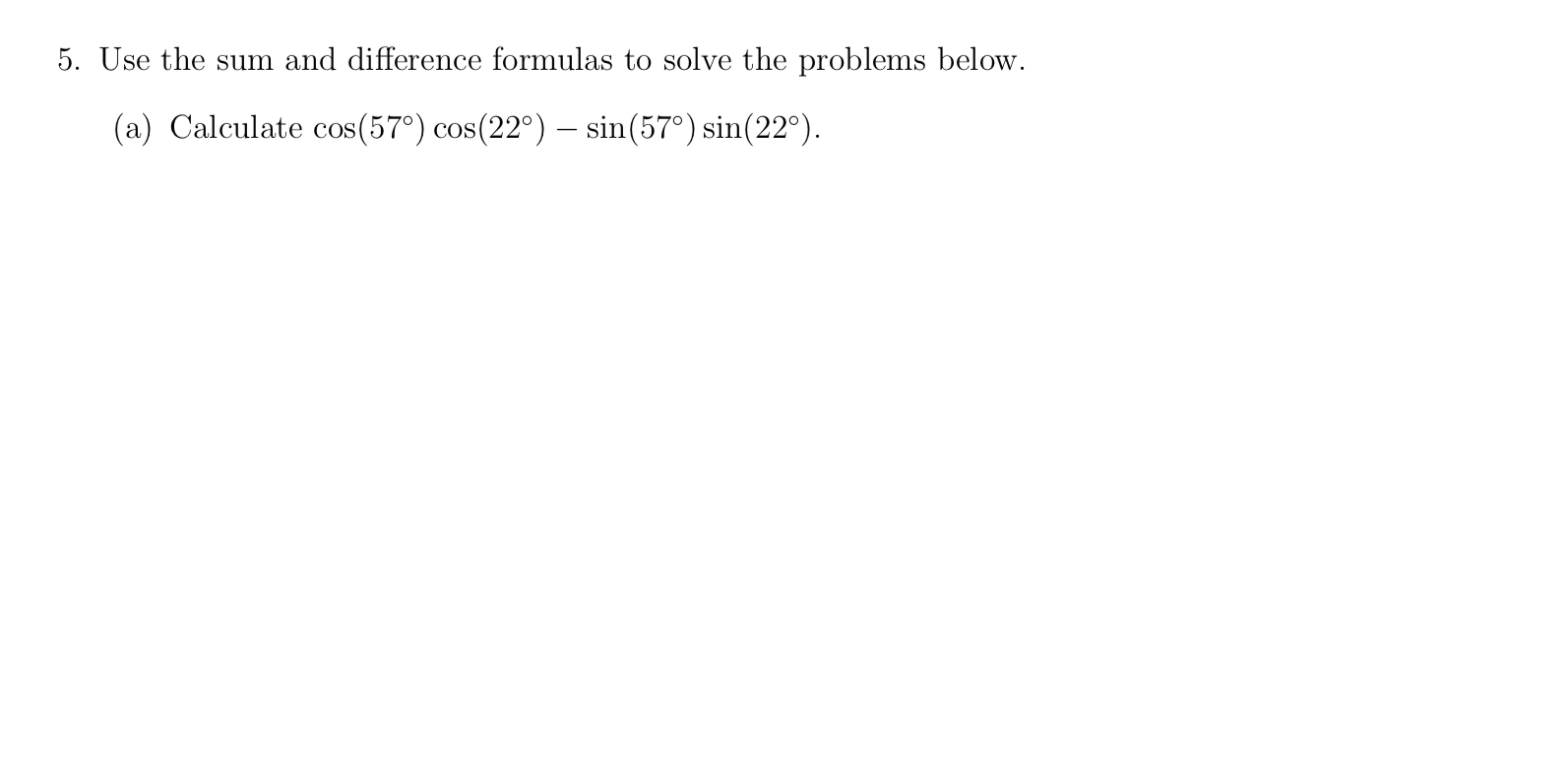 Solved Use the sum and difference formulas to solve the | Chegg.com