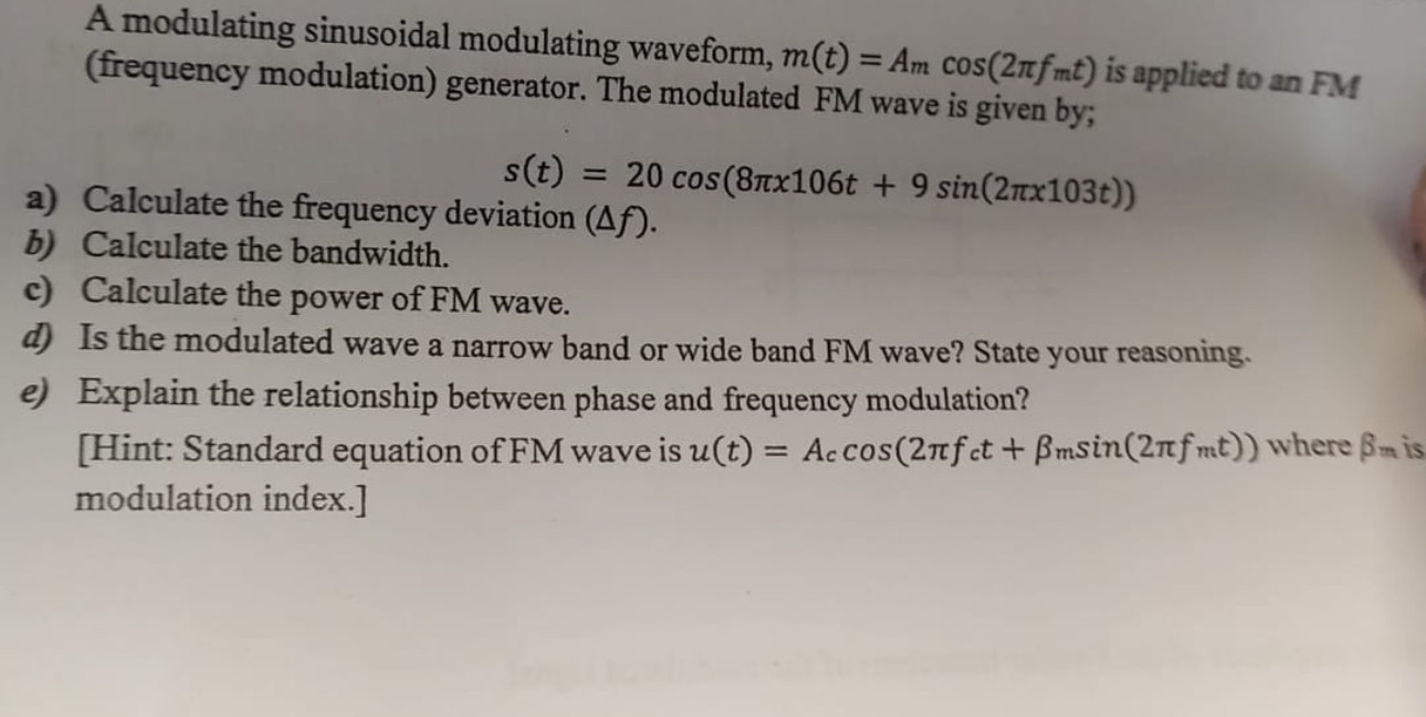 A modulating sinusoidal modulating waveform, | Chegg.com