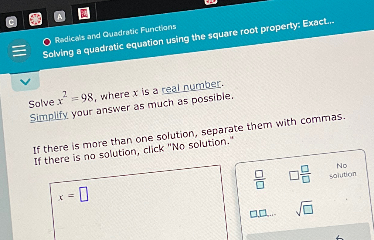 Solved Radicals and Quadratic FunctionsSolving a quadratic | Chegg.com