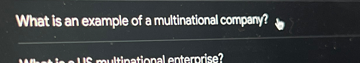 Solved What is an example of a multinational company? | Chegg.com