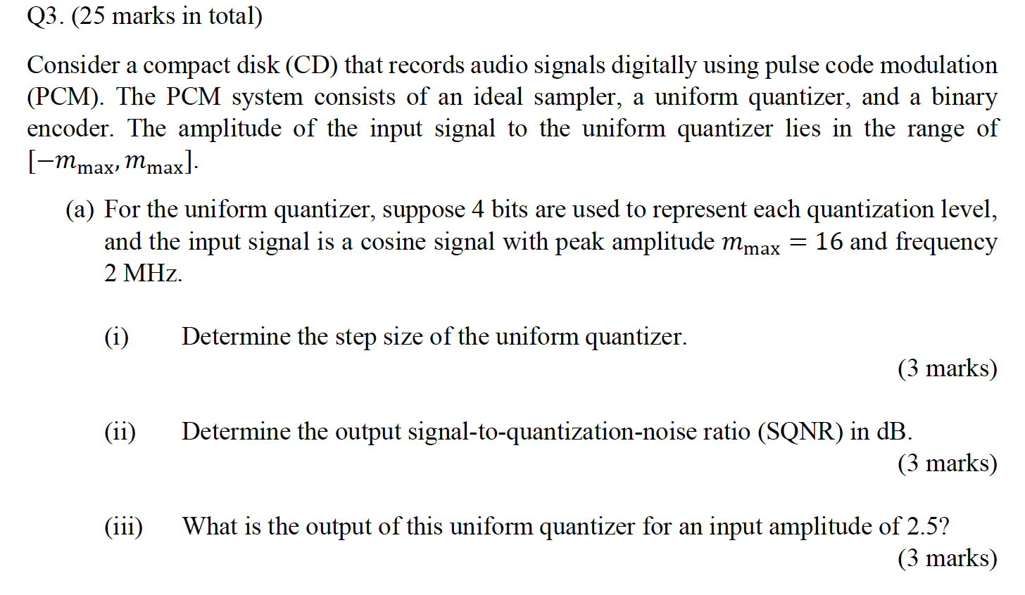 Solved Q3. (25 marks in total)Consider a compact disk (CD) | Chegg.com Solved Q3. (25 marks in total)Consider a compact disk (CD) | Chegg.com