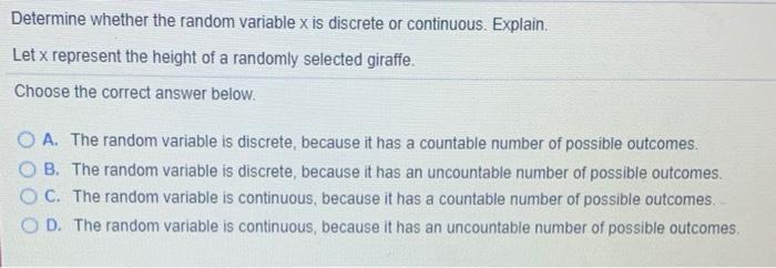 Solved Determine whether the random variable x is discrete | Chegg.com