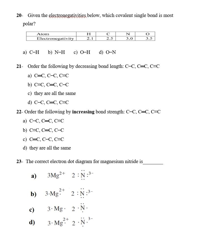 Solved 15- Which choice below correctly lists the elements | Chegg.com