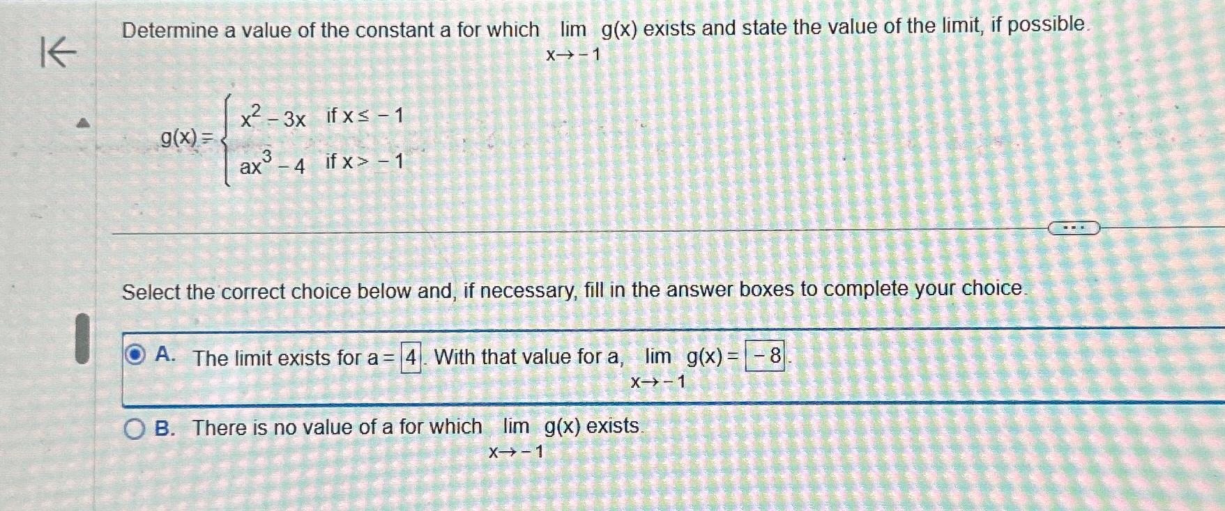 Solved Determine a value of the constant a for which | Chegg.com