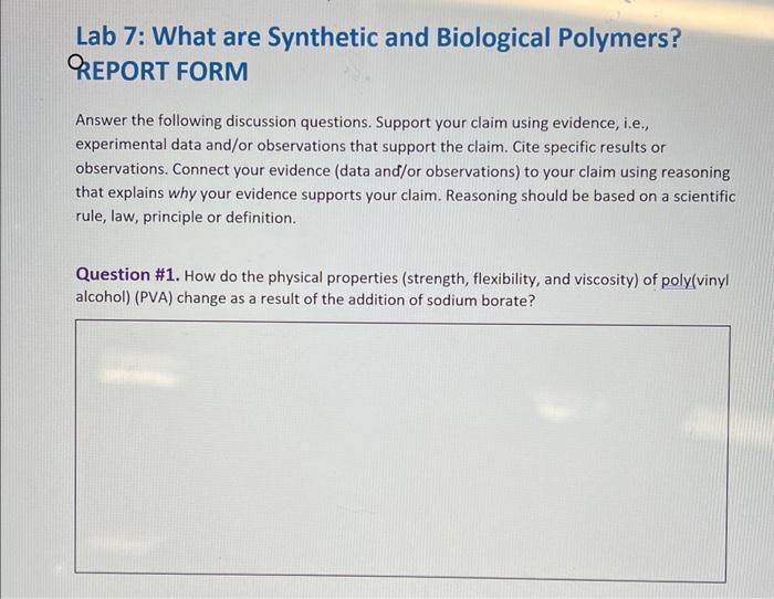 Solved Lab 7: What are Synthetic and Biological Polymers? | Chegg.com