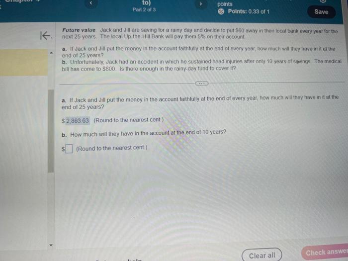 Solved Future value Jack and Jill are saving for a rainy day | Chegg.com