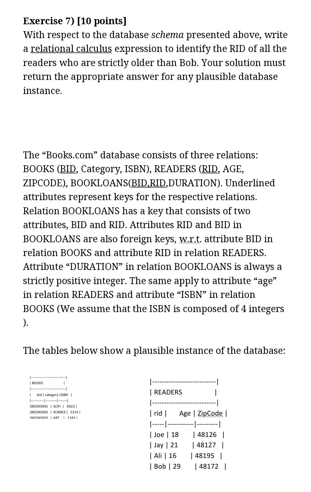 Solved Exercise 7) (10 points] With respect to the database | Chegg.com