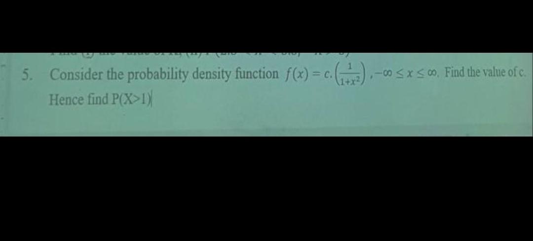 Solved 5. Consider the probability density function | Chegg.com