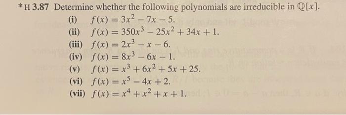 Solved 3.87 Determine whether the following polynomials are | Chegg.com