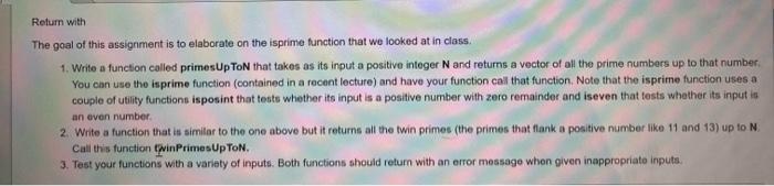 Solved Retum with The goal of this assignment is to | Chegg.com