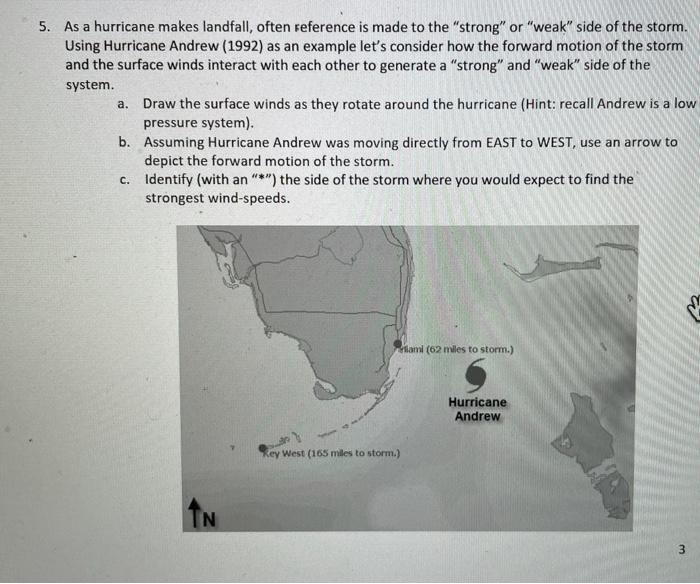 Solved 2. Hurricanes are low pressure systems that form | Chegg.com