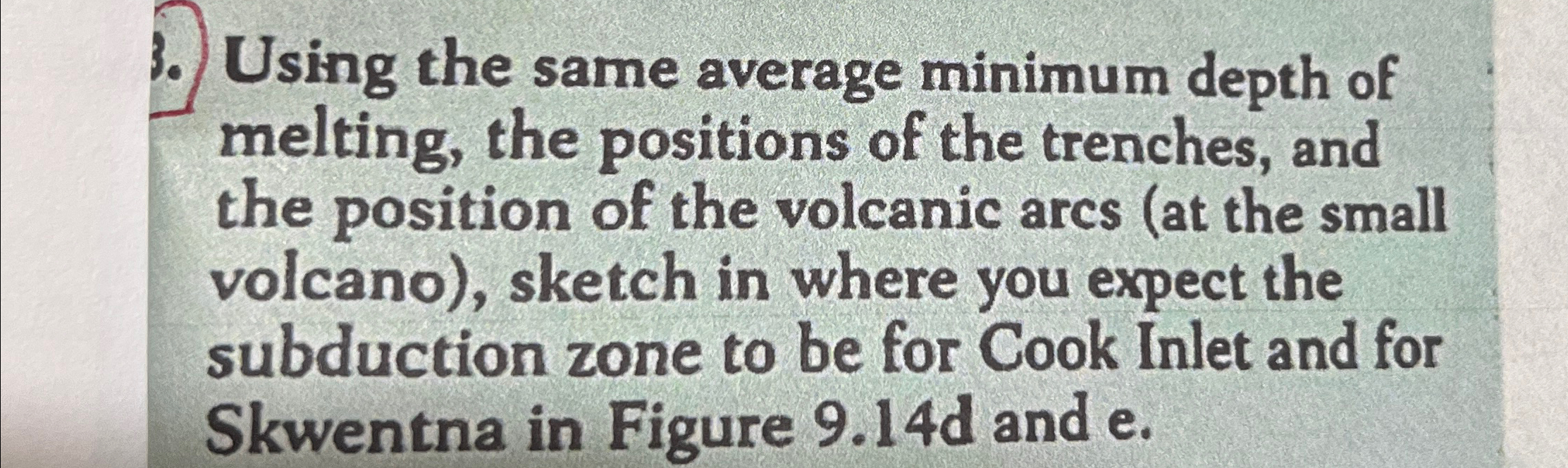 Solved Using the same average minimum depth of melting, the | Chegg.com