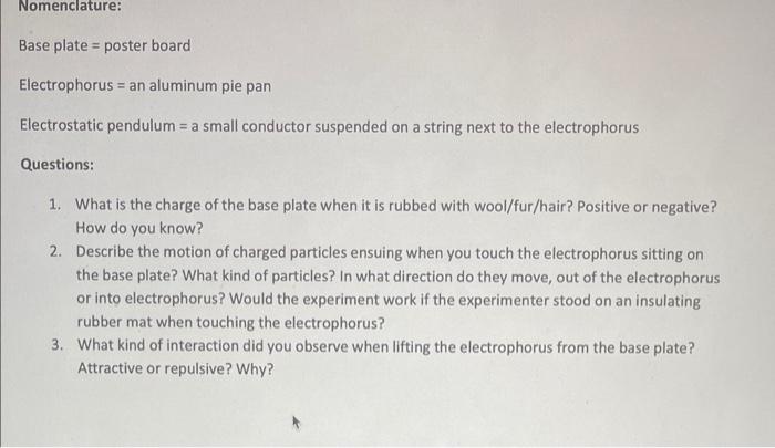 Solved Base plate = poster board Electrophorus = an aluminum | Chegg.com