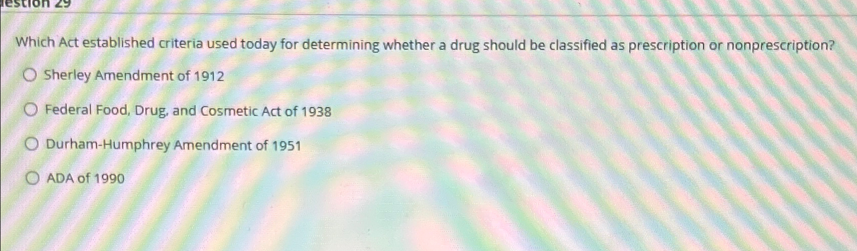 Solved Which Act established criteria used today for | Chegg.com
