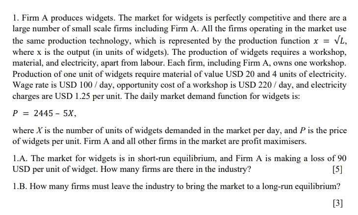 Solved Firm A produces widgets. The market for widgets is | Chegg.com