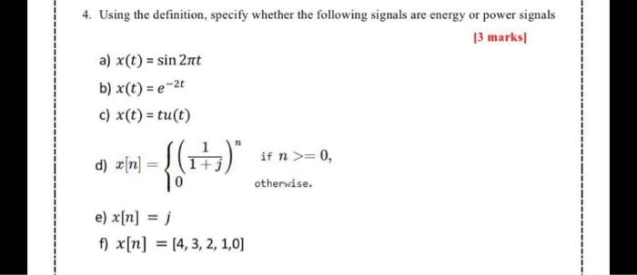 Solved 4. Using the definition, specify whether the | Chegg.com