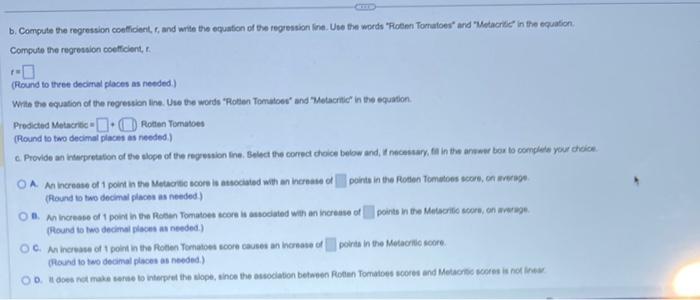 \begin{tabular}{lcc} Movie & Tomatoss & Metscritic \\ | Chegg.com