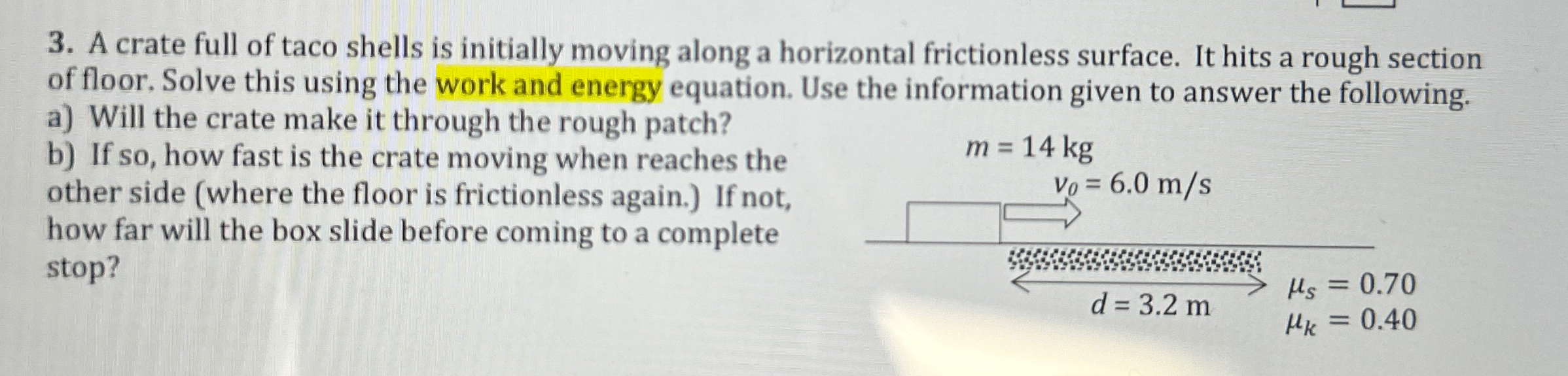 Solved A crate full of taco shells is initially moving along | Chegg.com