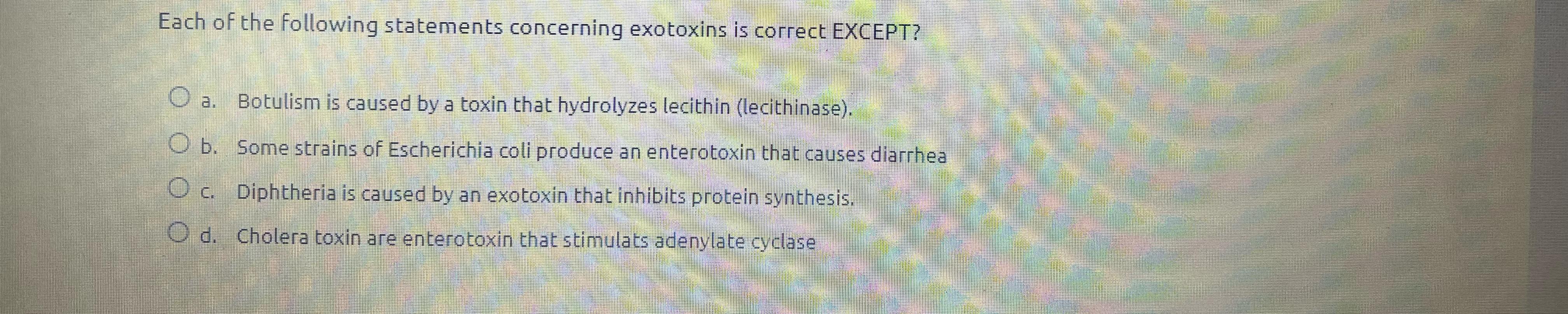 Solved Each of the following statements concerning exotoxins | Chegg.com