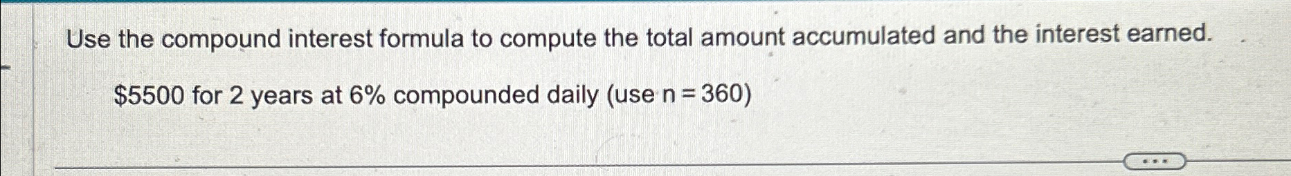 Solved Use the compound interest formula to compute the | Chegg.com
