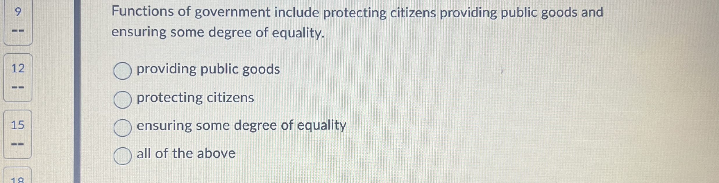 Solved 9, ﻿Functions of government include protecting | Chegg.com