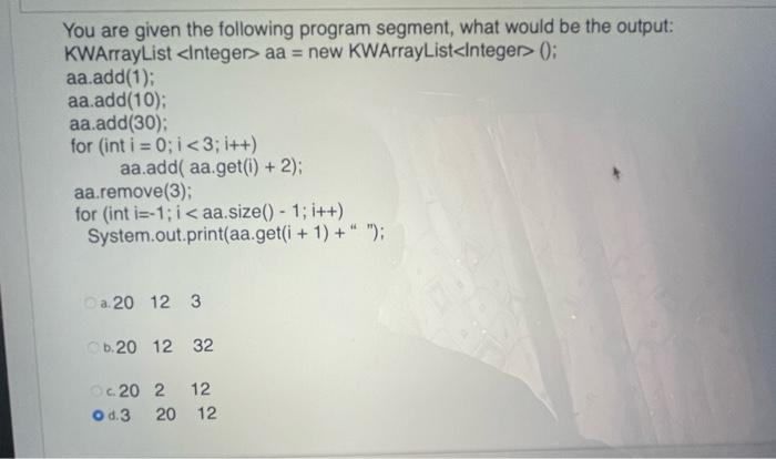 Solved You are given the following program segment, what | Chegg.com