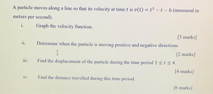 A particle moves along a line so that its velocity at | Chegg.com