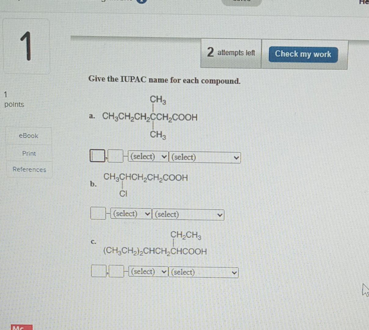 Solved Give the IUPAC name for each compound.Classify each | Chegg.com