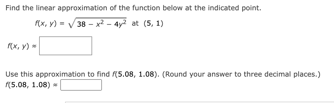 Solved Find the linear approximation of the function below | Chegg.com