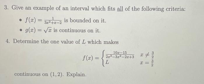 Solved 3. Give an example of an interval which fits all of | Chegg.com