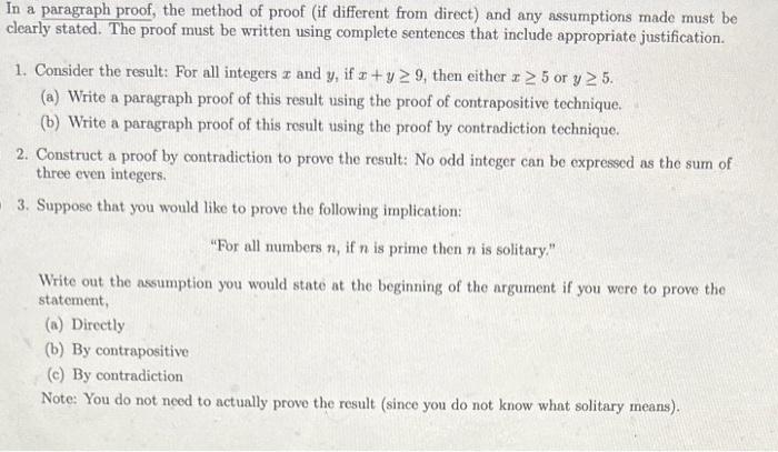 Solved In a paragraph proof, the method of proof (if | Chegg.com